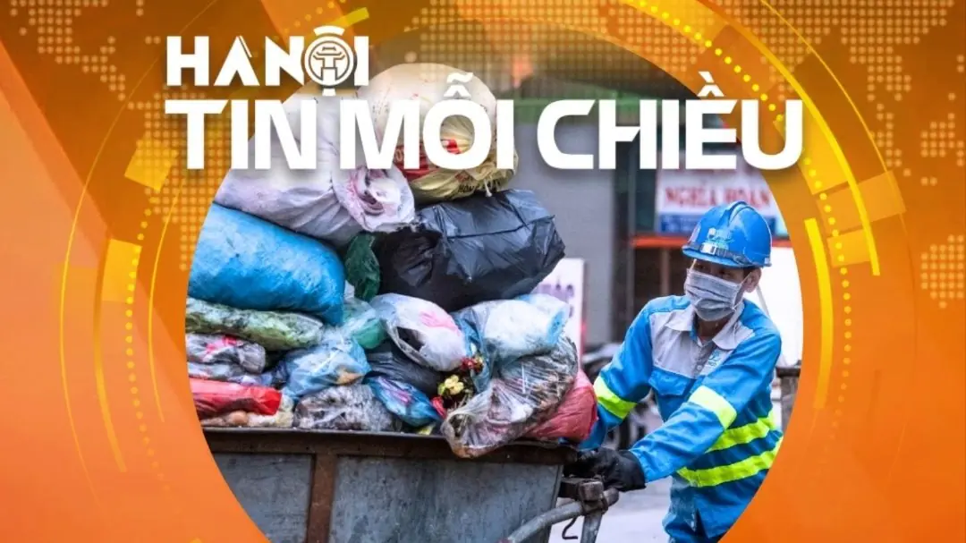 Hà Nội tìm lời giải bền vững cho rác thải đô thị | Hà Nội tin mỗi chiều
